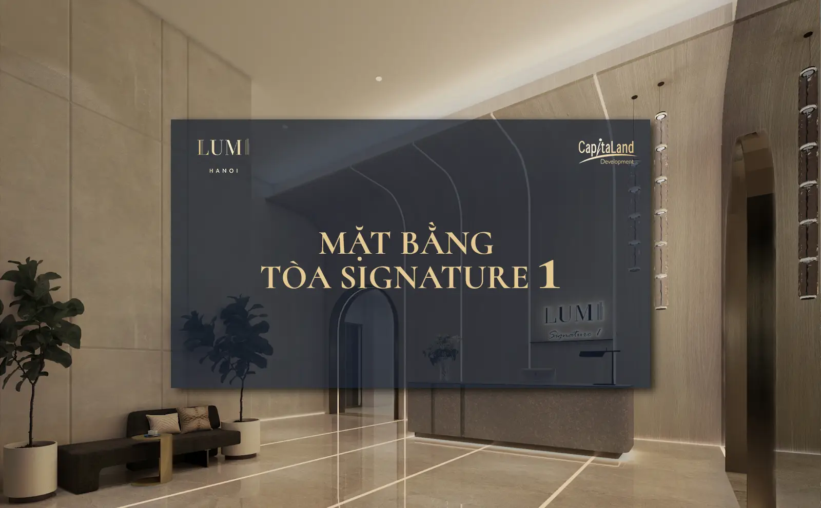 Mặt bằng tòa Signature 6 - Lumi Hanoi